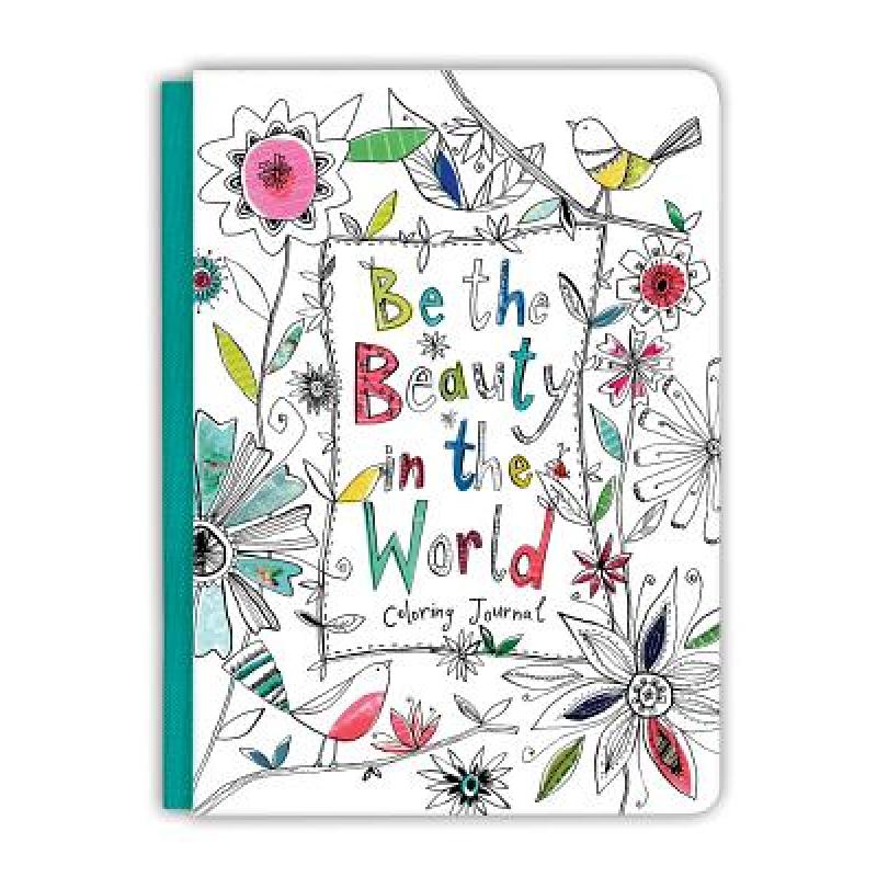 Be the Beauty in the World