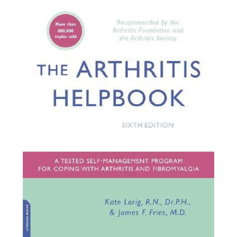 The Arthritis Helpbook: A Tested Self-Manage...