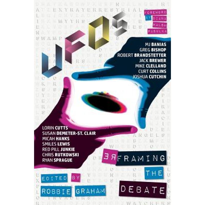 UFOs: Reframing the Debate