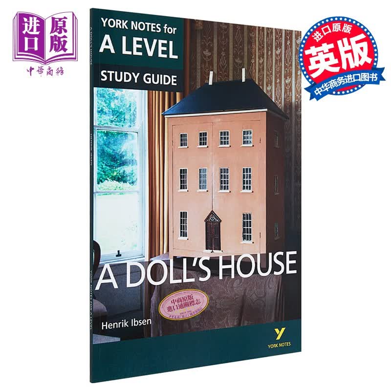 英国经典文学教辅 培生约克笔记 A Dolls House York Notes for A-level 易卜生 玩偶之家 A-level 学习笔记