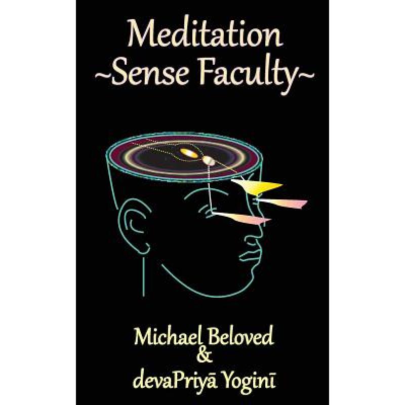 Meditation Sense Faculty