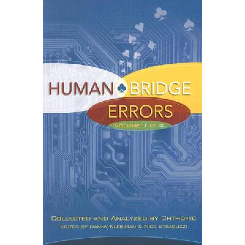 Human Bridge Errors: Volume 1 of Infinity