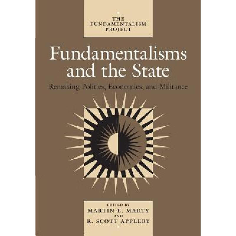 Fundamentalisms and the State, 3: Remaking P...
