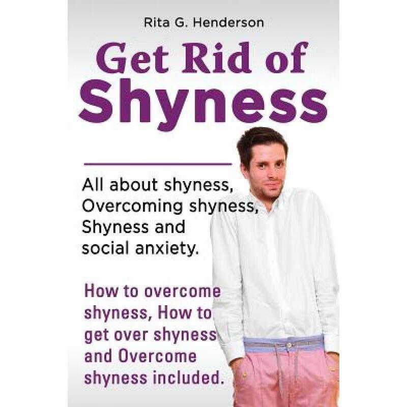 Get Rid of Shyness: Overcome Shyness