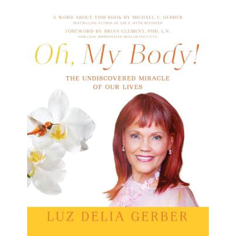 Oh, My Body!