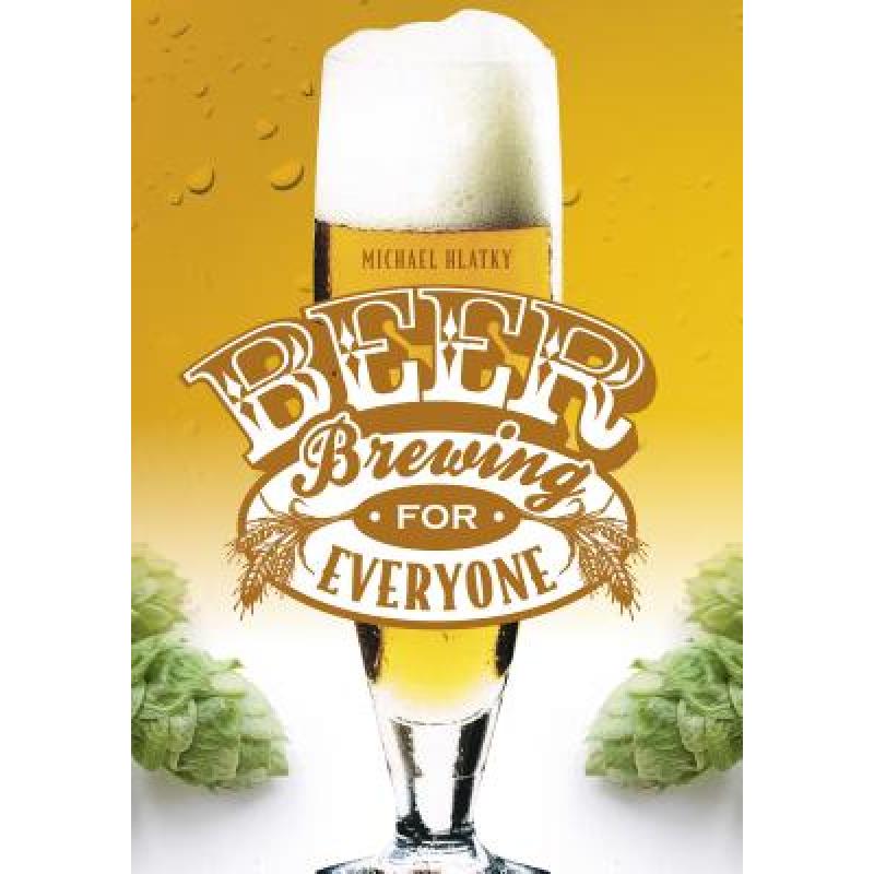 Beer Brewing for Everyone