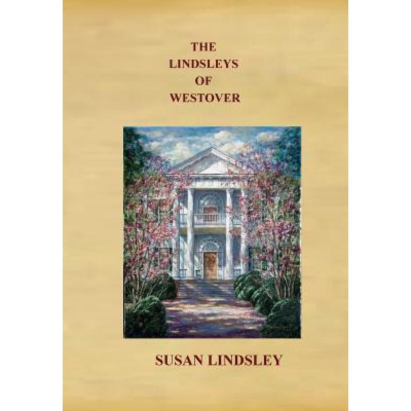 The Lindsleys of Westover