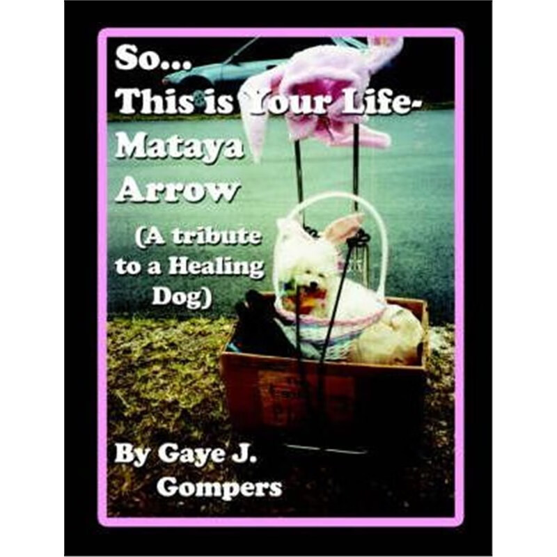 So...This is Your Life- Mataya Arrow