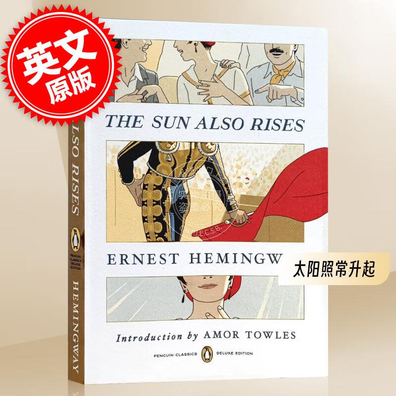 太阳照常升起 海明威 企鹅经典豪华毛边本 英文原版 The Sun Also Rises Penguin Classics Deluxe Edition