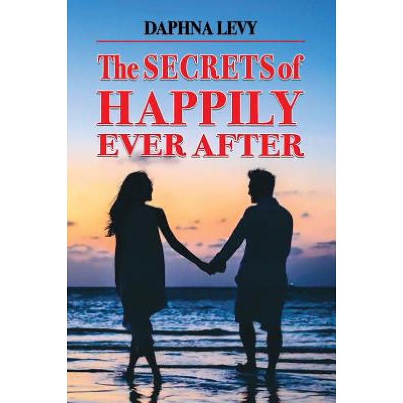 The Secrets of Happily Ever After