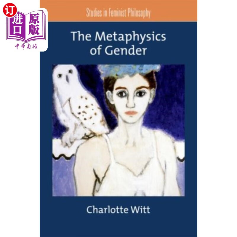 海外直订Metaphysics of Gender 性别形而上学