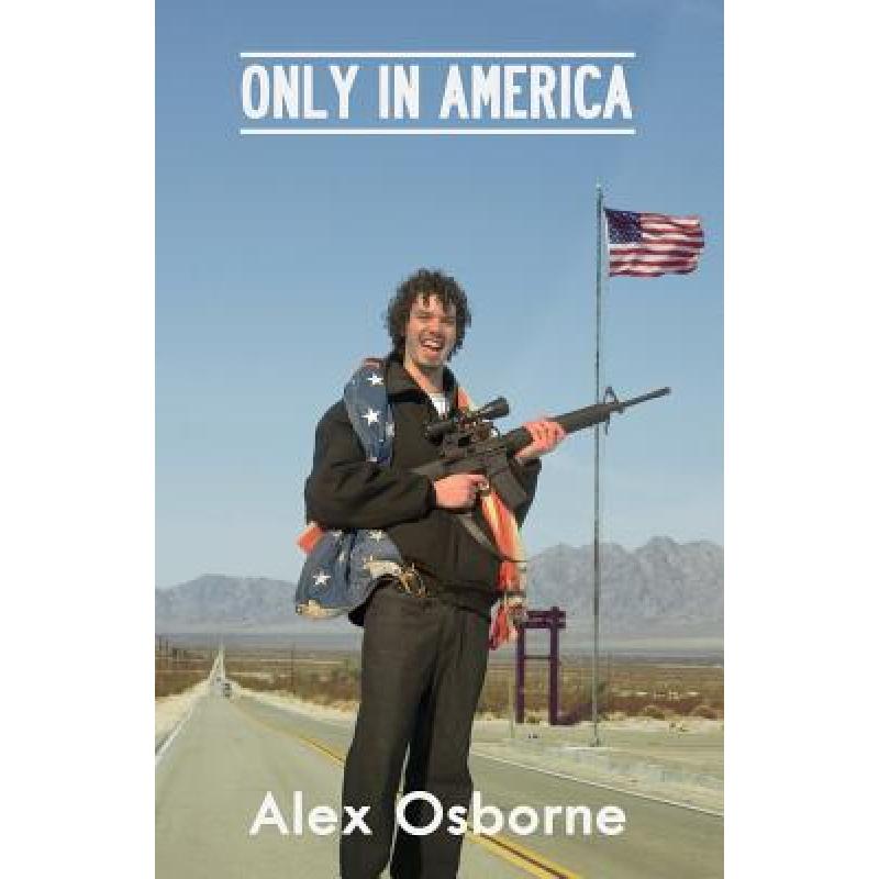 Only in America