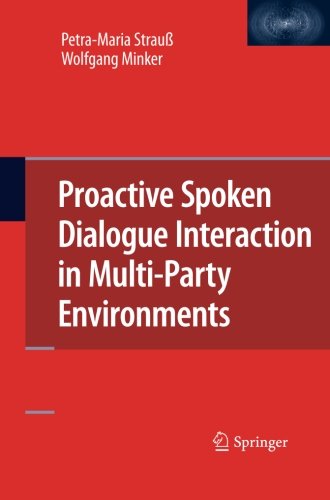 Proactive Spoken Dialogue Interaction in Multi-Party Environments