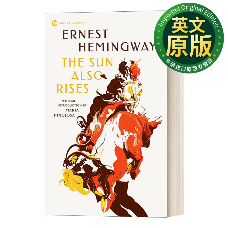 The Sun Also Rises 太阳照常升起 海明威 Signet Classics 英文版 进口英语原版书籍 英文原版小说 Hemingway, Ernest
