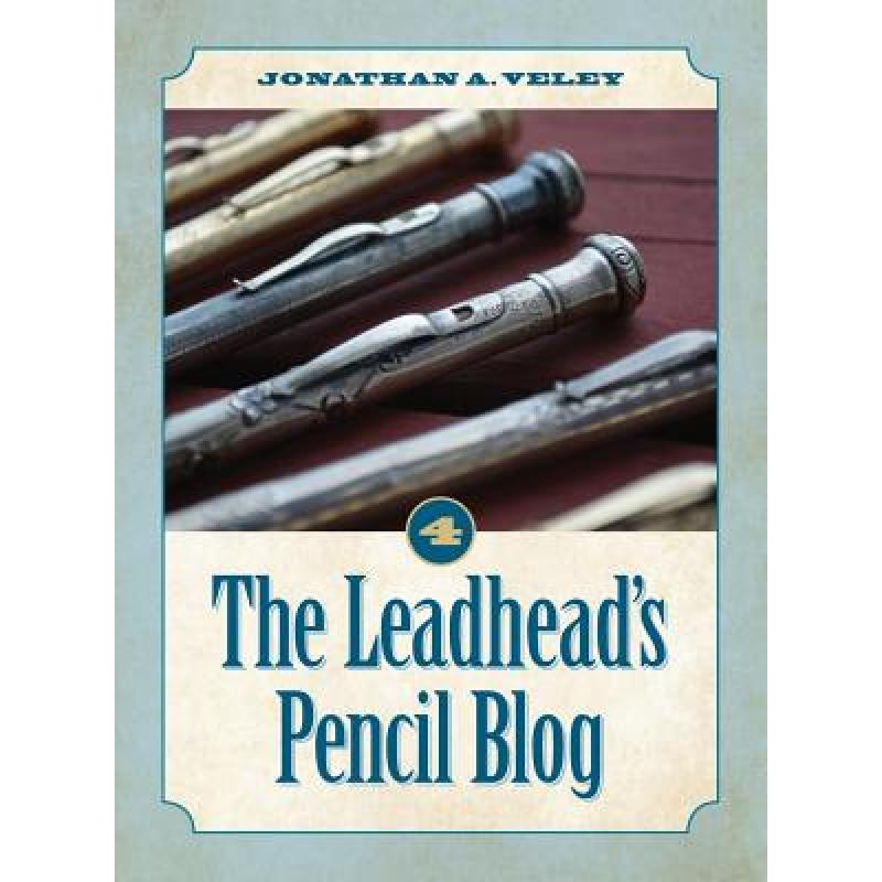 The Leadhead's Pencil Blog: Volume 4