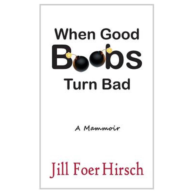 When Good Boobs Turn Bad: A Mammoir