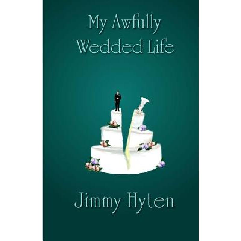 My Awfully Wedded Life