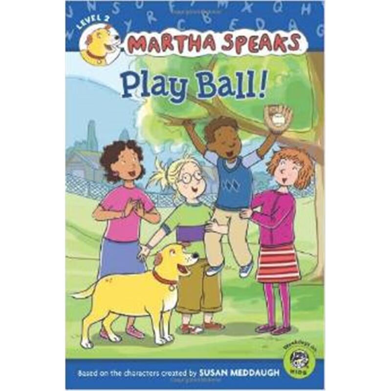 Martha Speaks: Play Ball! (Reader)