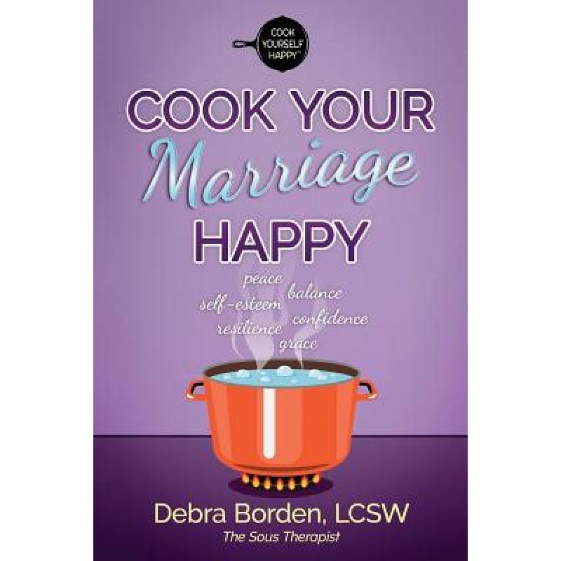 Cook Your Marriage Happy