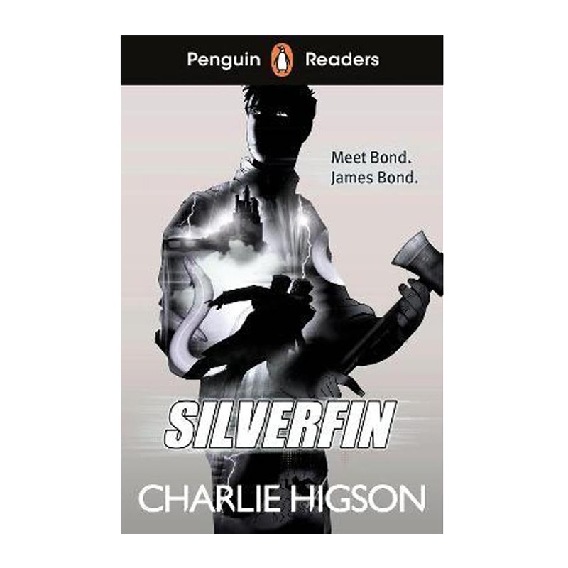 Penguin Readers企鹅分级阅读Level 1:银鳍:詹姆斯·邦德历险SilverFin