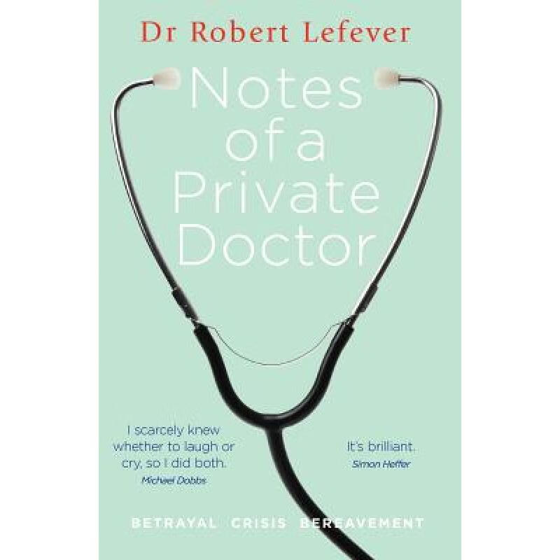 Notes of a Private Doctor