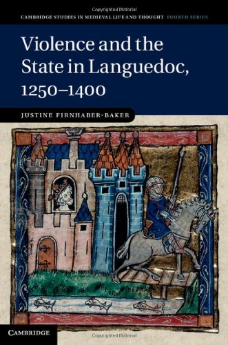 Violence and the State in Languedoc, 1250–1400