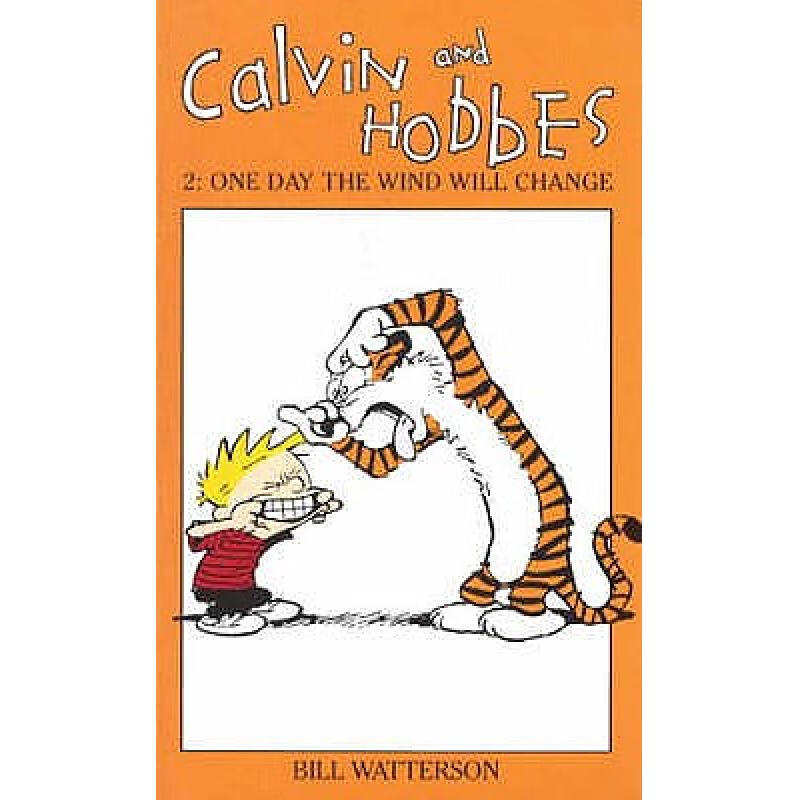 Calvin And Hobbes Volume 2: One Day the Wind...