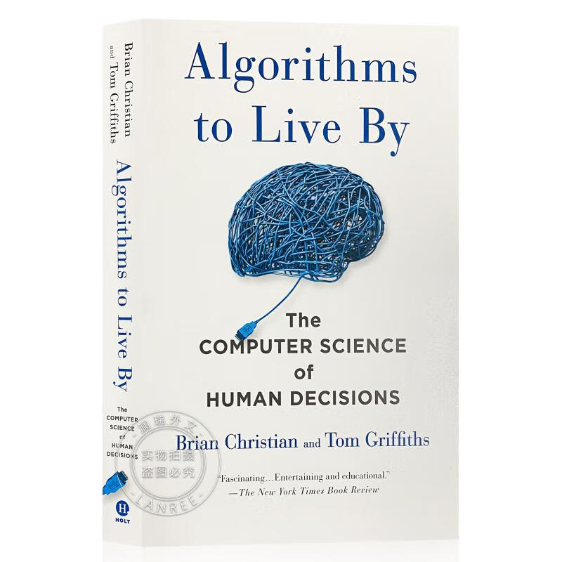 现货 算法之美 指导生活的算法 Algorithms to Live by: The Comp...