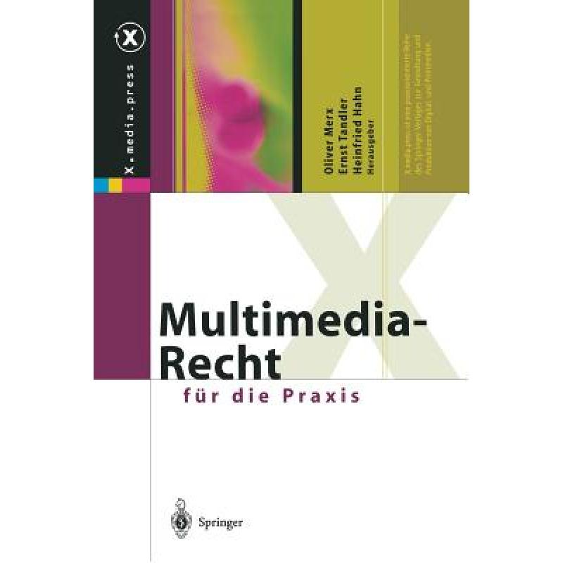 Multimedia-Recht Fur Die Praxis