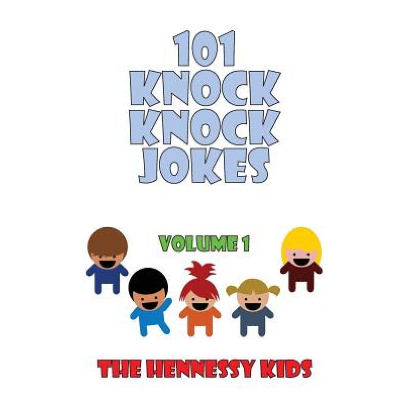 101 Knock Knock Jokes: Volume 1