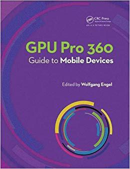 GPU Pro 360 Guide to Mobile