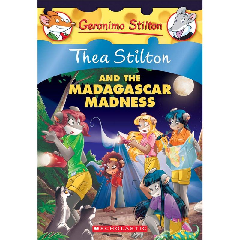 Thea Stilton and the Madagascar Madness: A Geron