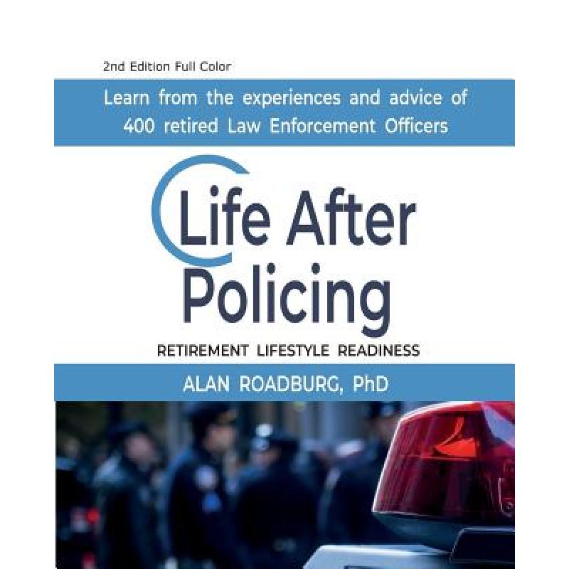 Life After Policing (Color Edition)