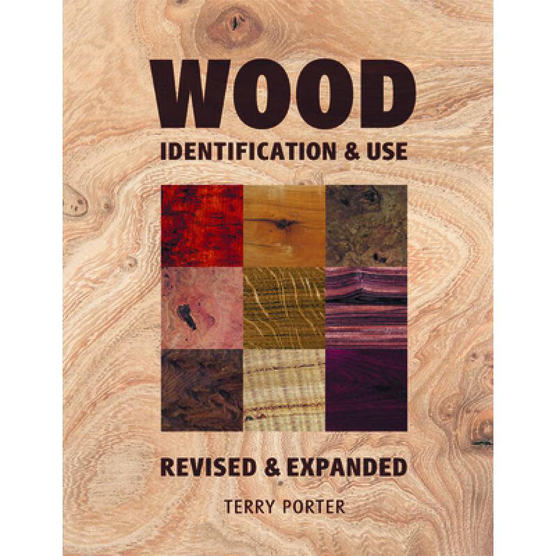 Wood Identification & Use: Identification an...