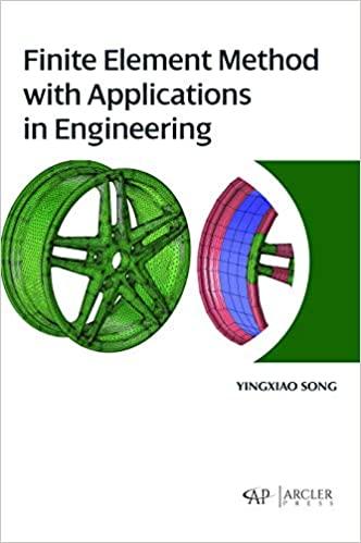 Finite Element Method with Applications in Engin