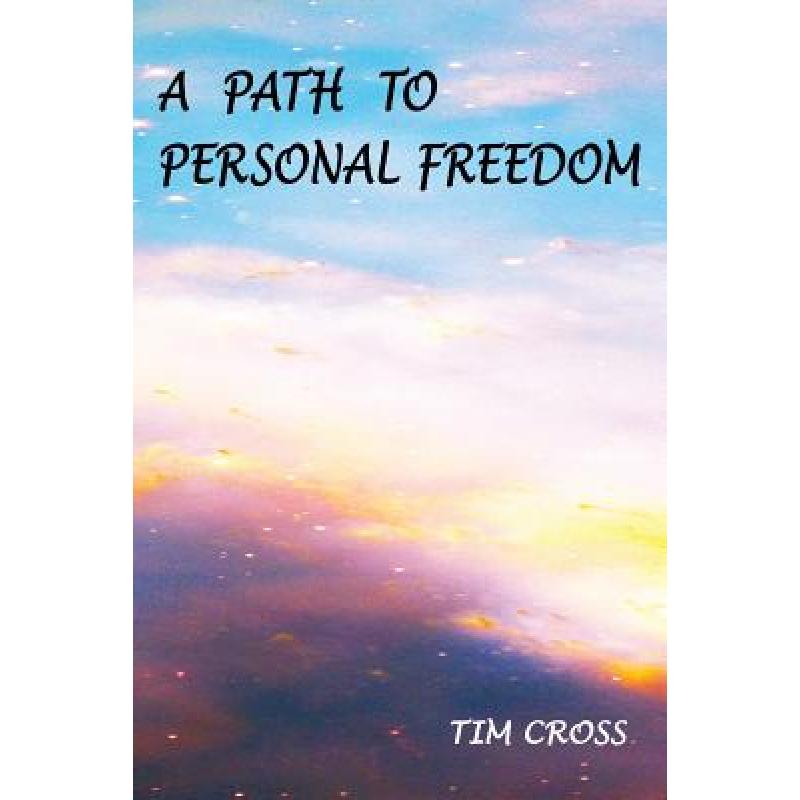 A Path to Personal Freedom