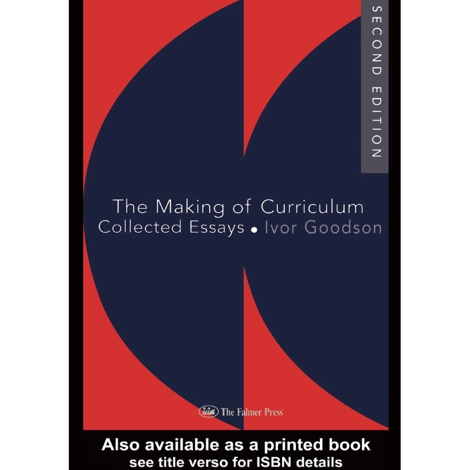 The Making Of The Curriculum_ Collected Essays 纸质书 通用