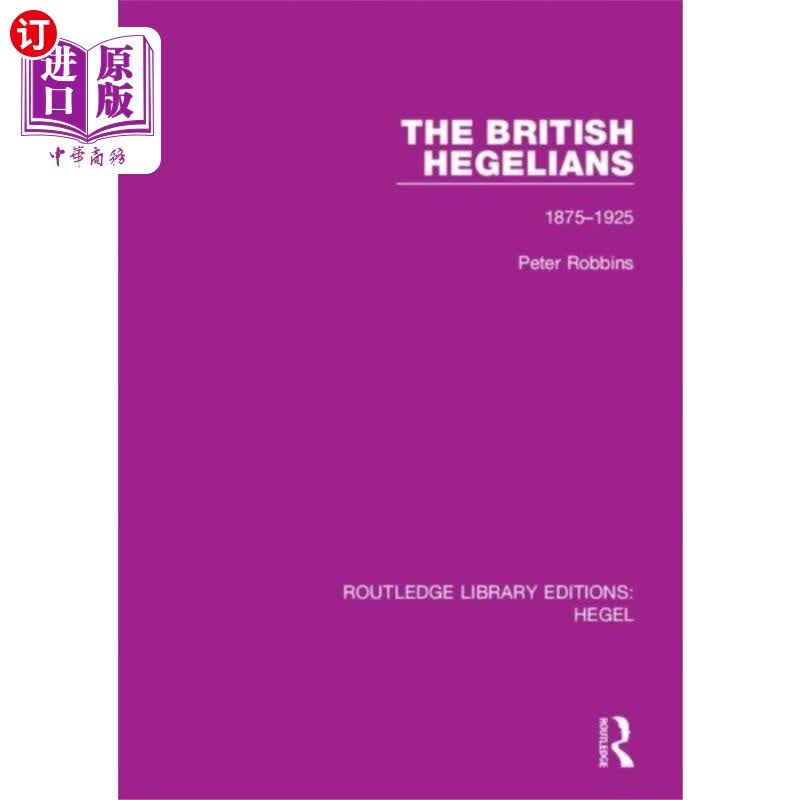 海外直订British Hegelians 英国黑格尔派
