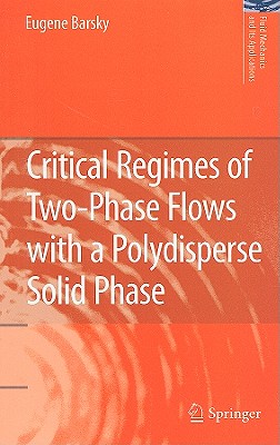 Critical Regimes of Two-Phase Flows with a Polydisperse Solid Phase