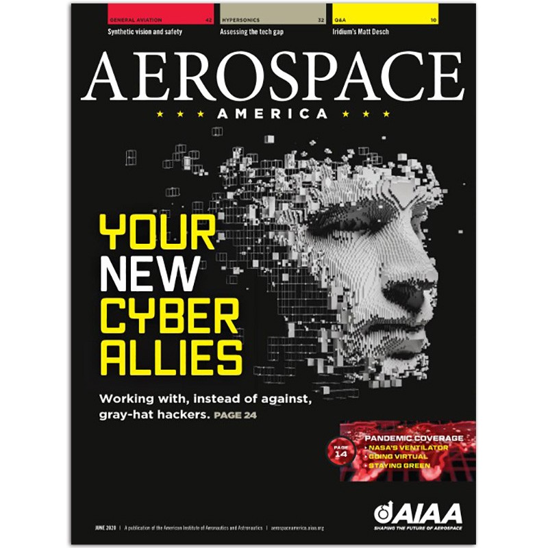 【单期可选】Aerospace America 2018/2020/21/22年 美国航空航天科技杂志 2020年6月刊