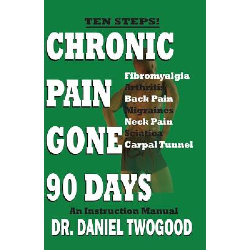 Chronic Pain Gone 90 Days