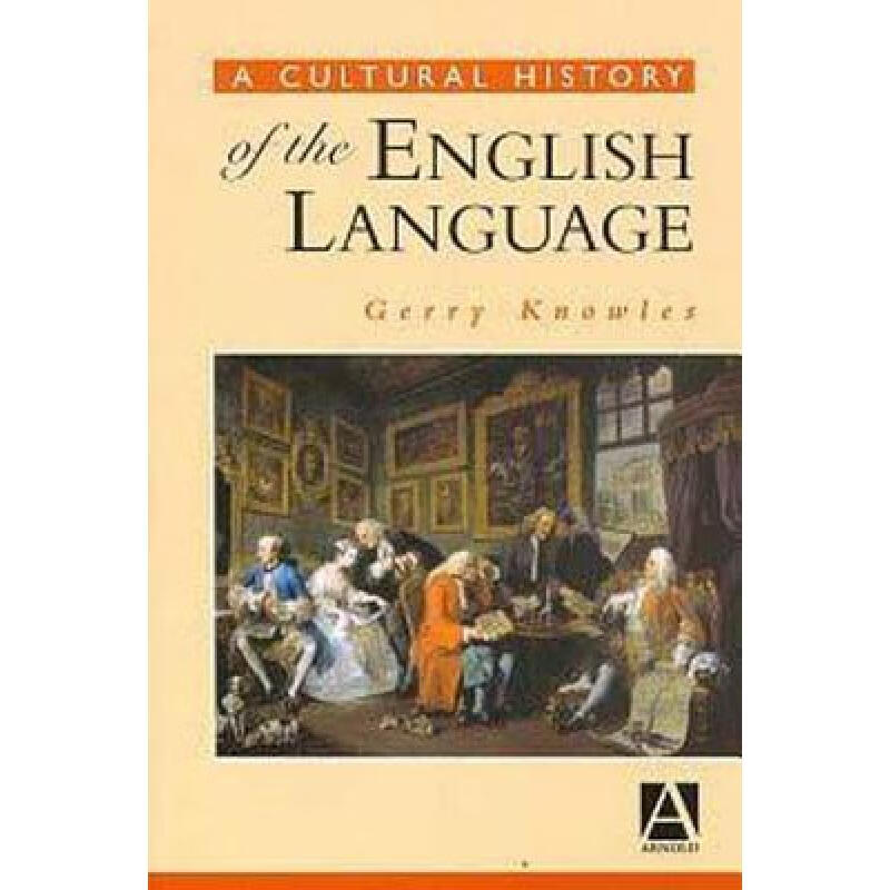 A Cultural History of the English Language