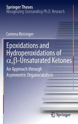 Epoxidations and Hydroperoxidations of ?,?-Unsaturated Ketones