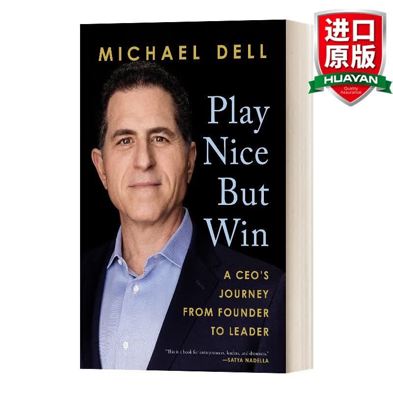 Play Nice But Win 英文原版 稳中求胜 精装 从创始人到领导者 戴尔创始人迈克尔戴尔 英文版 进口英语原版书籍