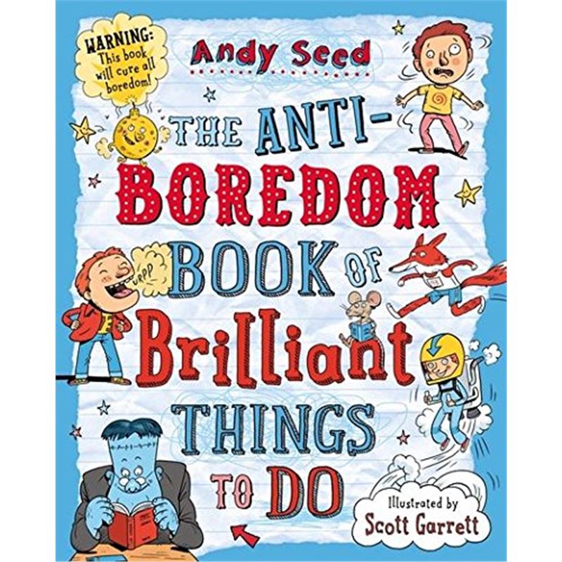 The Anti-Boredom Book