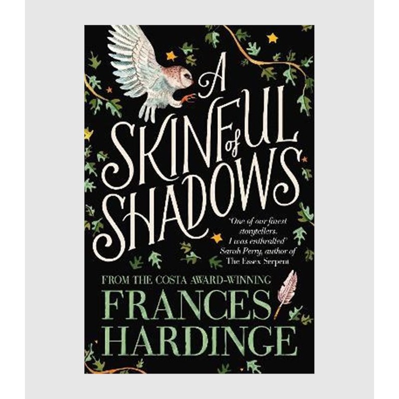 A Skinful of Shadows