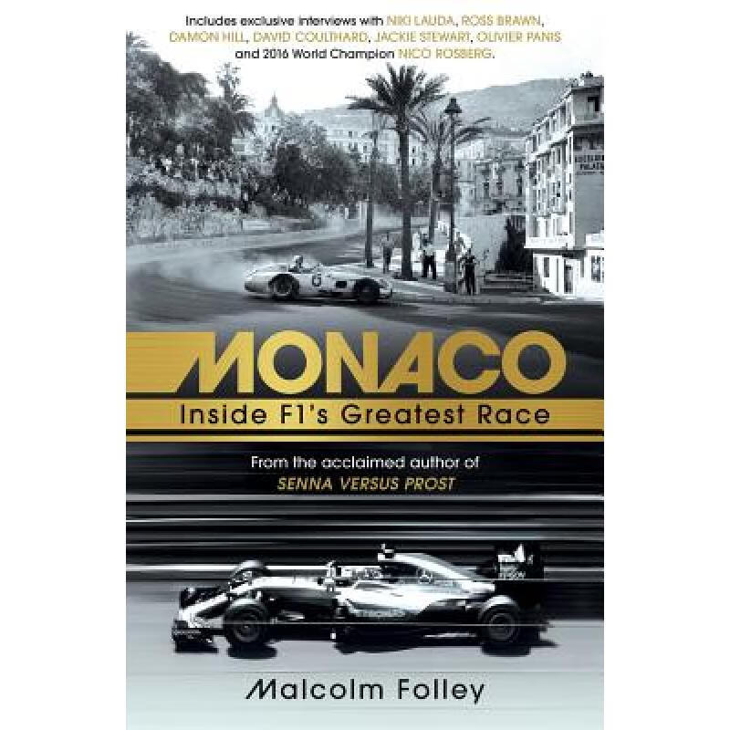 Monaco: Inside F1's Greatest Race