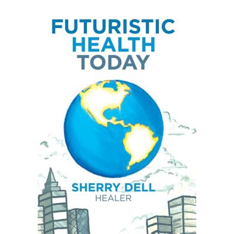Futuristic Health Today