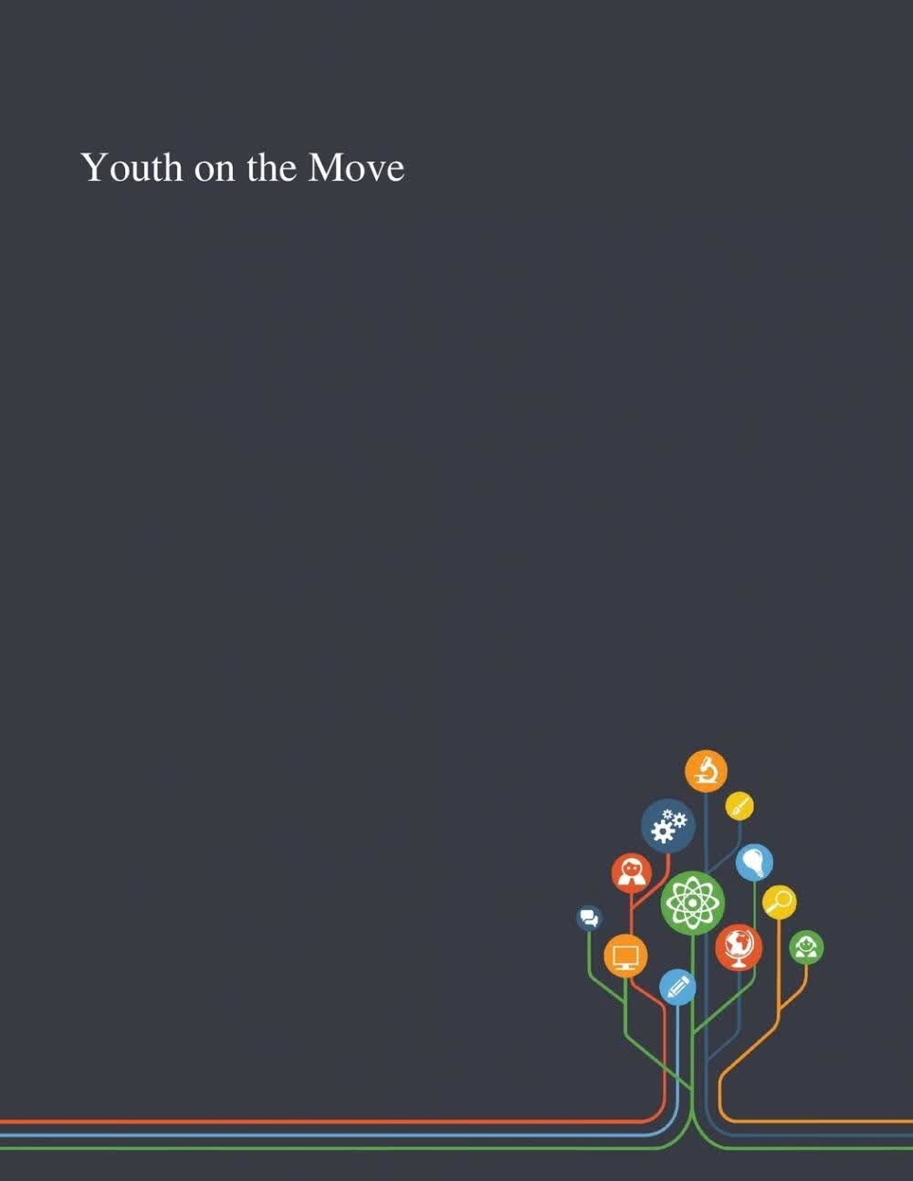 【预售 按需印刷】Youth on the Move