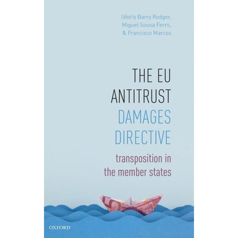 The Eu Antitrust Damages Directive: Transpos...